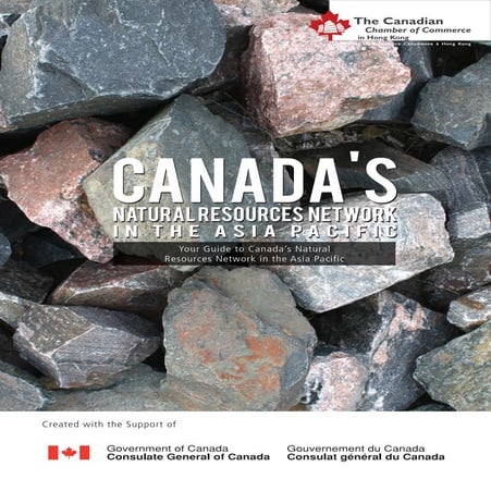Canada's Natural Resources Network in the Asia Pacific 2016 | PDF