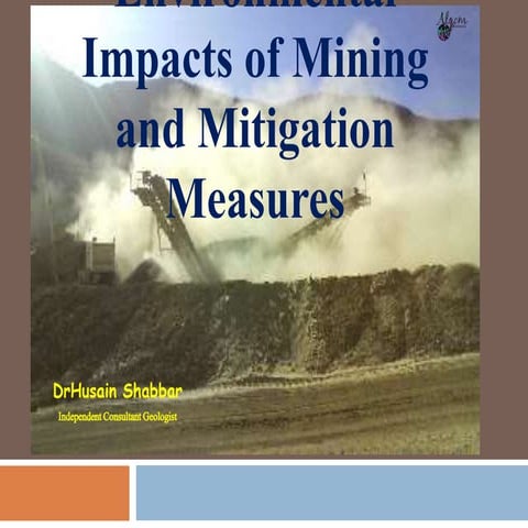 Environmental Impacts of Mining and Mitigation Measures | PPT