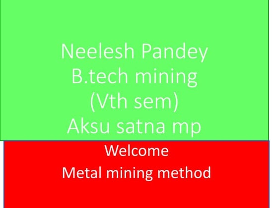 Stoping and methods of Stoping. | PPTX | Geology | Science