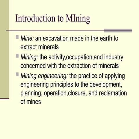 FUNDAMENTALS OF MINE DESIGN, AND PLANNINGS | PPTX