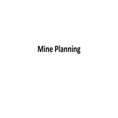 Mining Operation and Estimation planning.pptx