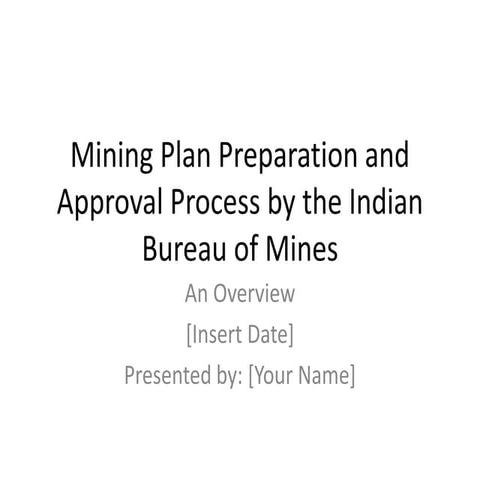 Mining_Plan_Presentation and process.pptx