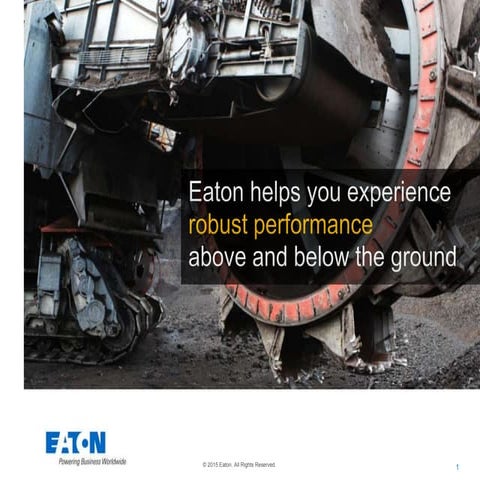 An overview of Eaton's Mining segment solutions | PPTX