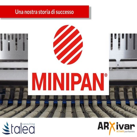 Case history Minipan: un’Azienda PAPERLESS a 360 gradi | PPT