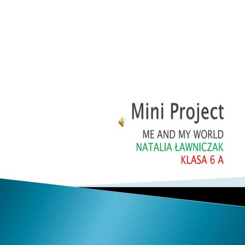 Mini project - Natalia Ławniczak | PPTX