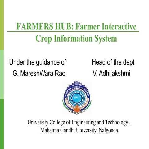 Farmer interactive crop information system | PPT