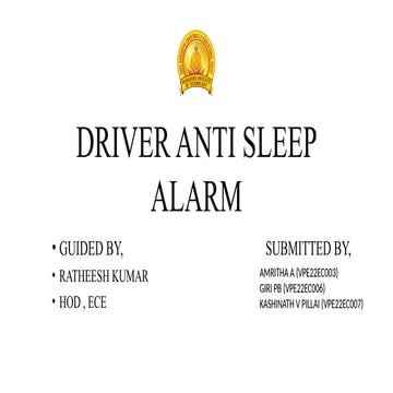 Anti sleep alarm for drivers using arduino project | PPTX