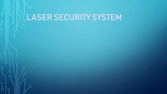 Laser security system | PPTX