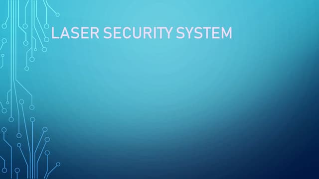 Laser Security System | PPTX