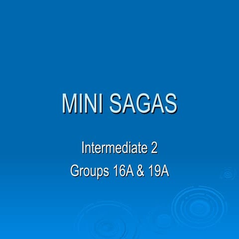 Mini sagas | PPT