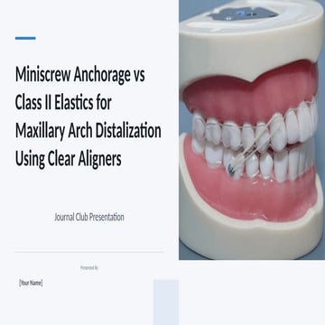 Miniscrew Anchorage vs Class II Elastics for Maxillary Arch ...
