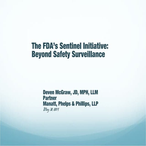 FDA Sentinel Initiative - From Surveillance to Research | PPT