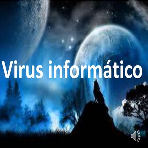 Virus y antivirus informáticos | PPTX