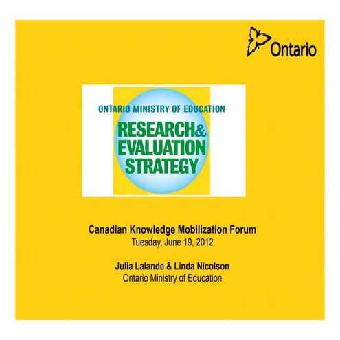 Ontario Ministry of Education, Research and Evaluation Strategy. | PDF