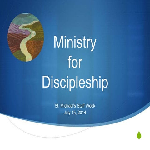 Ministry for discipleship (2014 07 15) | PPTX