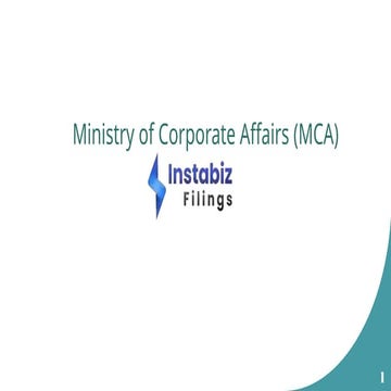 Understanding the Ministry of Corporate Affairs (MCA) | PPTX