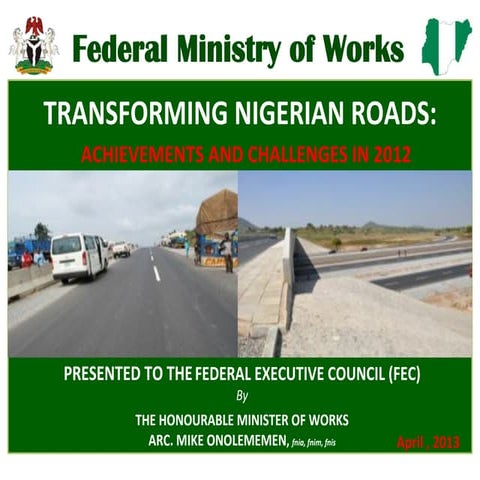 Federal Ministry of Works- Transforming Nigerian Roads: Achievements ...