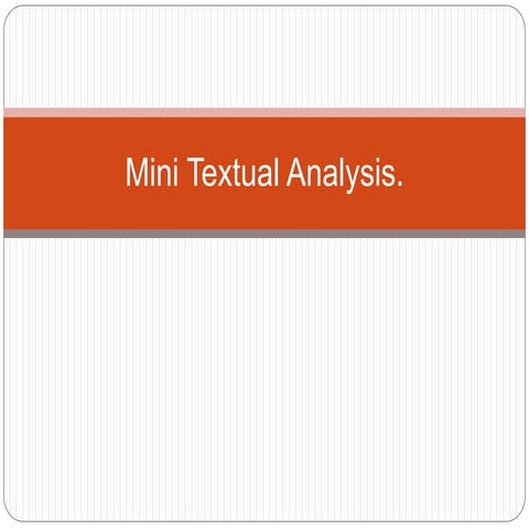 Mini textual analysis | PPT