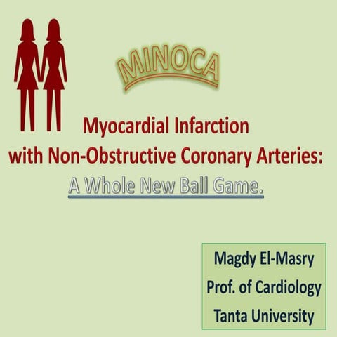 MINOCA , Myocardial Infarction with Non-Obstructive Coronary Arteries ...