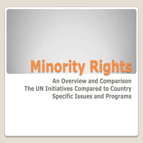 Minority rights presentation io 2012 10-31 | PPTX