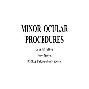 Minor ophthalmic procedures and instruments | PPTX