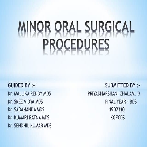 minor oral surgical procedures final.pptx