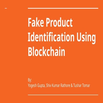 fake product identification using blockchain user can sell and buy products | PPT