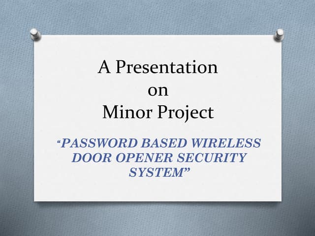 PASSWORD DOOR LOCK SYSTEM.pptx