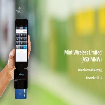 Mint Wireless AGM presentation November 2013 Mobile Payments | PPT