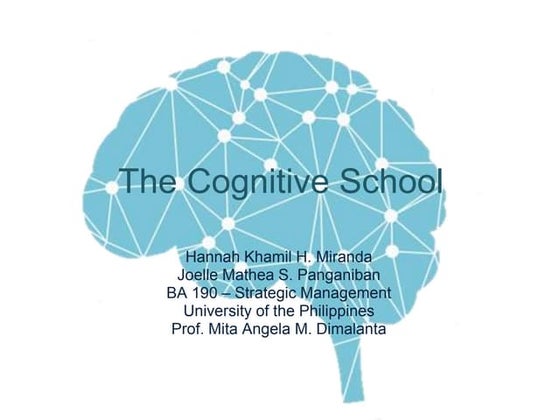 Cognitive School in Strategic Management | PPT | Education