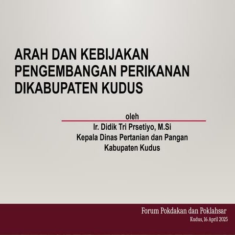 FORUM POKDAKAN DAN POKLAHSAR kudus 2O25.pptx