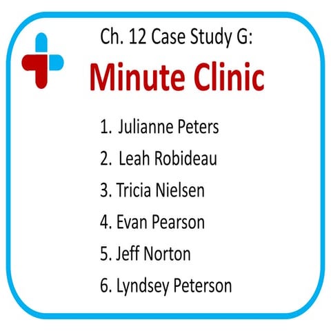 Minute Clinic Presentation | PPTX