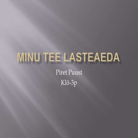 Minu tee lasteaeda | PPTX