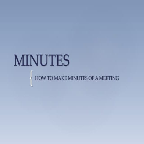 Minutes of meeting | PPTX