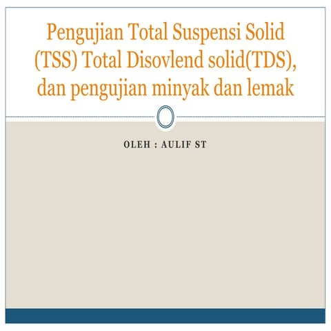minyak lemak tss dan tds pada pengujian air.pptx