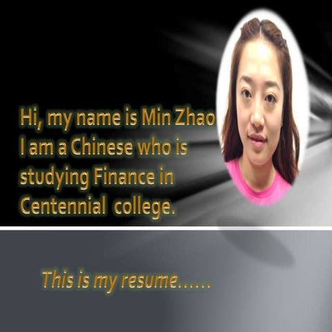 Min zhao's slide show | PPT