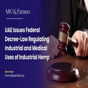 MIO & Partners Insights - UAE Regulates Industrial Hemp | PDF