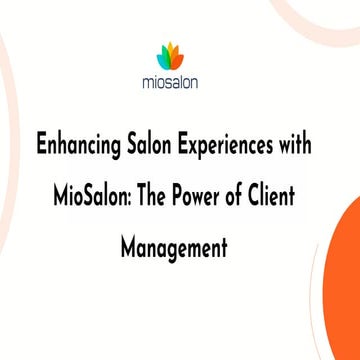 Miosalon Enhancing Salon Experiences with MioSalon The Power of Client ...