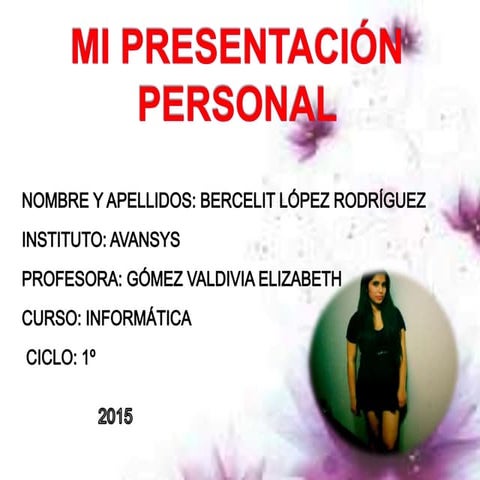 Mi presentacion personal | PPTX