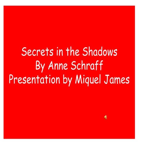 Secrets in the Shadows | PPTX