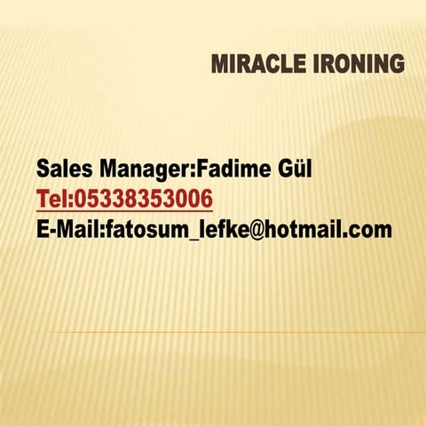 Miracle ironing | PPTX