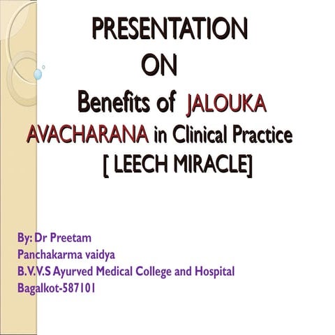 Miracle leech By Dr Preetam | PPT