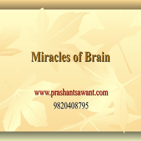 Miracles of Brain | PPT