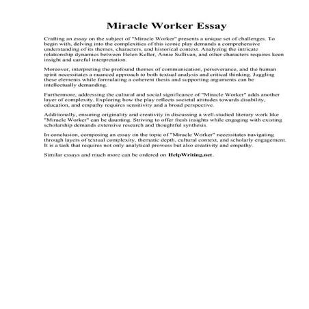 Miracle Worker Essay. The Miracle Worker Essay Assignment by Marsha ...