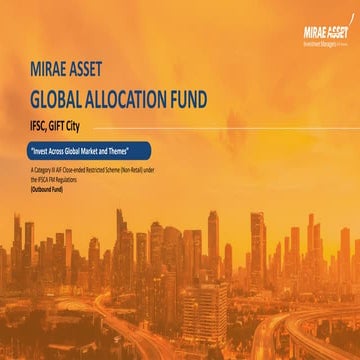 Mirae Asset Global Allocation Fund PPT Apr 2025.pdf