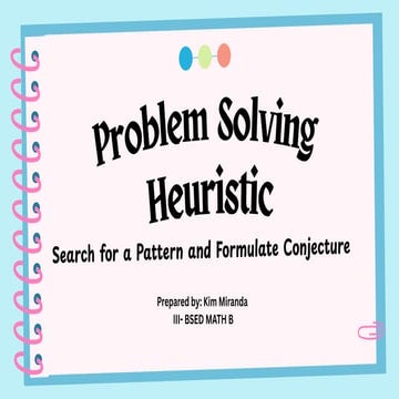 MIRANDA-_-PROBLEM-SOLVING-HEURISTIC.report | PDF