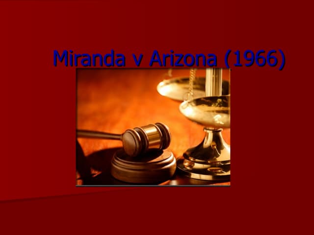Miranda v arizona joy taylor | PPTX