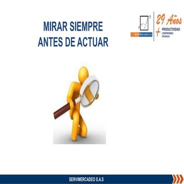 MIRAR SIEMPRE ANTES DE ACTUAR 2021.pptx