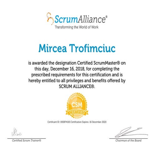 Mircea Trofimciuc - Certified Scrum Master (CSM) by Scrum Alliance | PPT