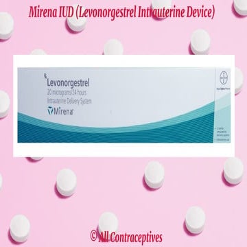 Mirena IUD (Levonorgestrel Intrauterine Device) | PDF